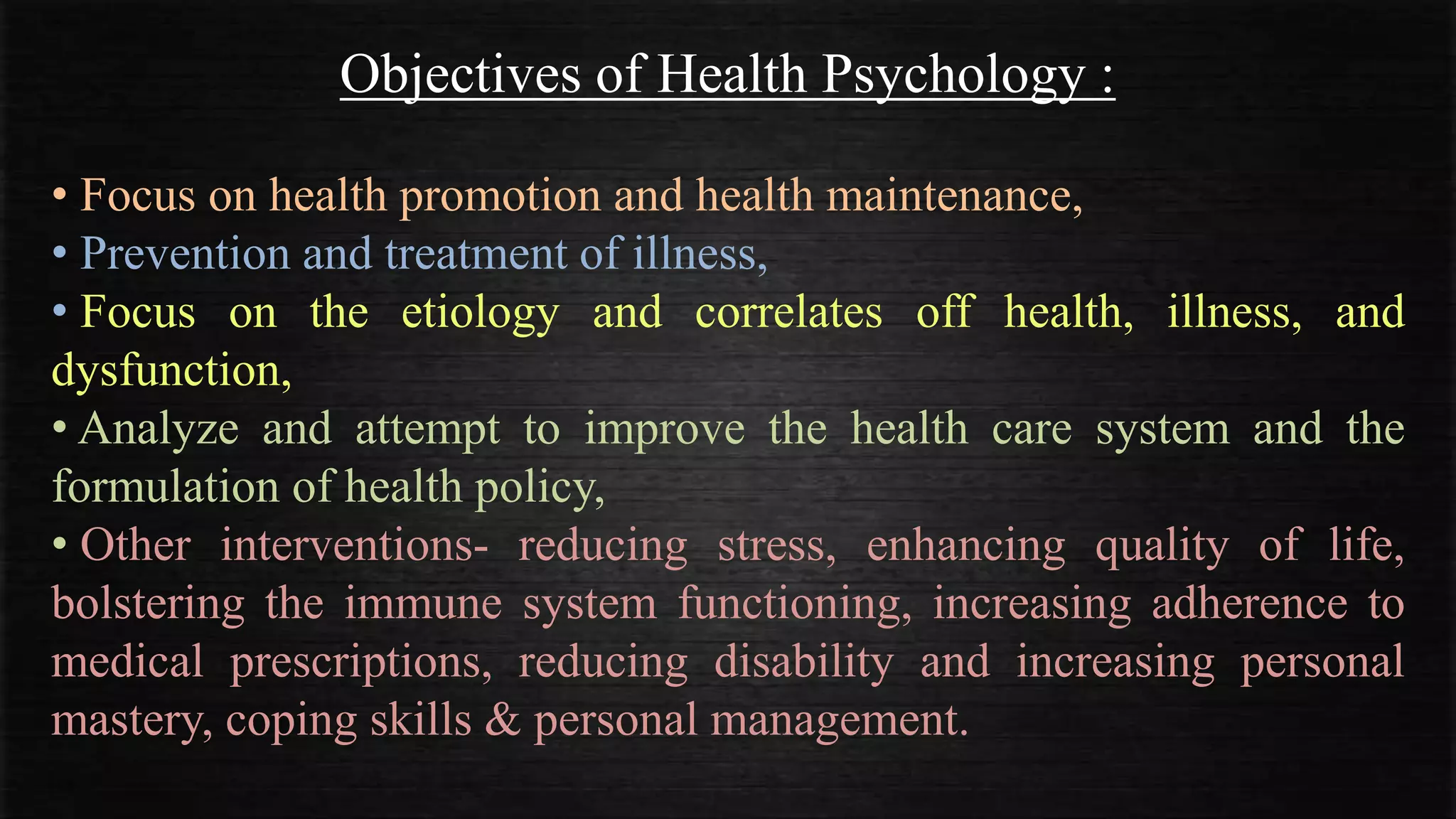 Health Psychology- Definition, Objectives, Scope | PPTX