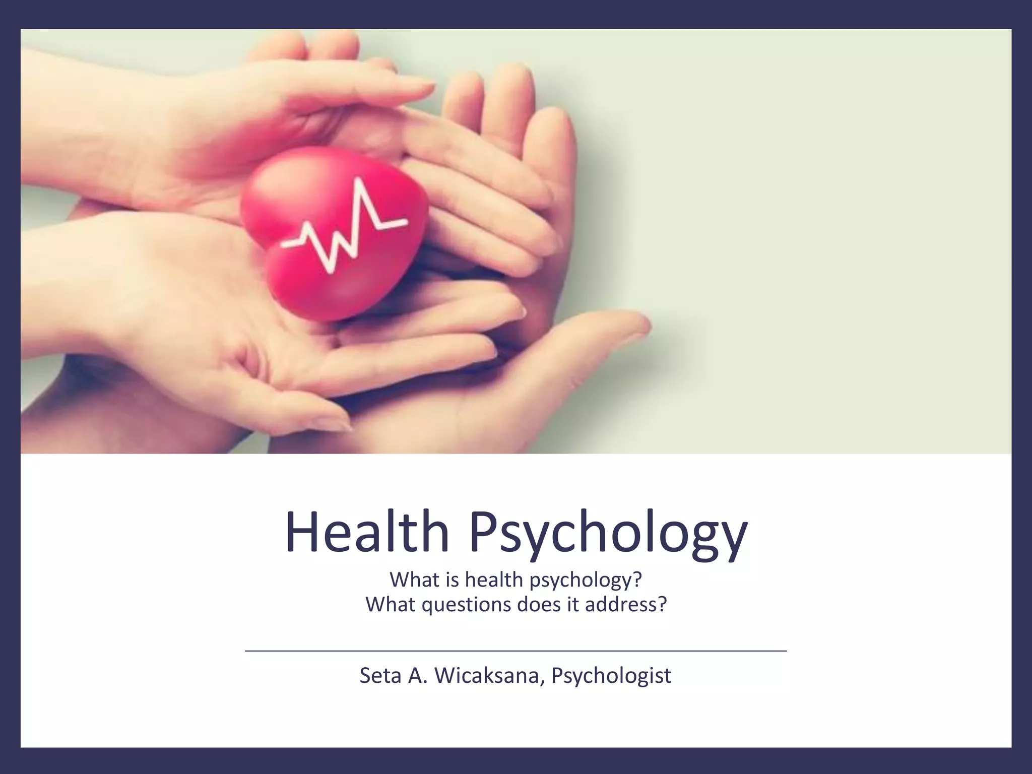 Health Psychology: An introduction | PDF