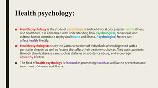 Health psychology, assessments, intervention in health psychology | PPTX