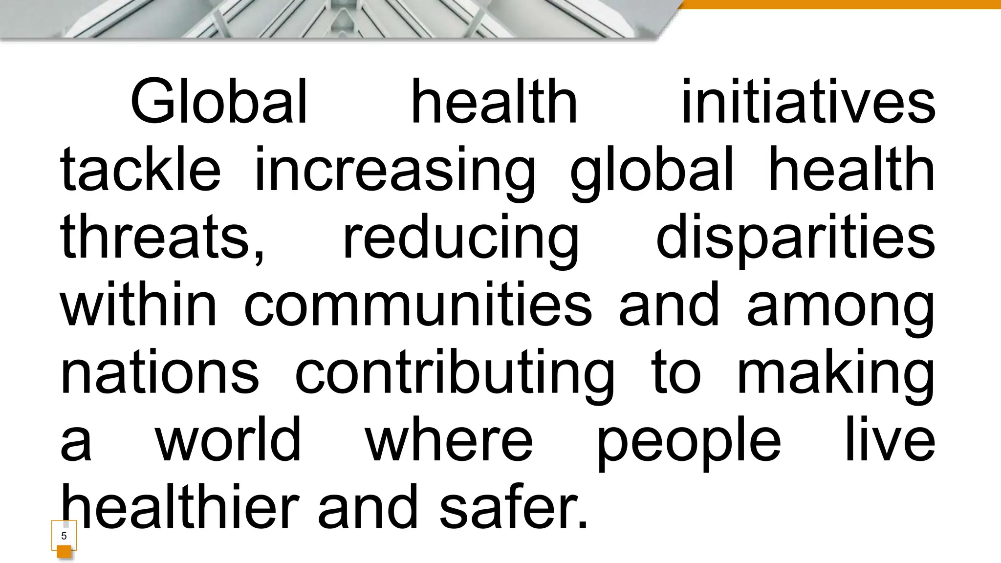 Health 10 Quarter 3 – Module 2: Positive Impact of Global Health ...