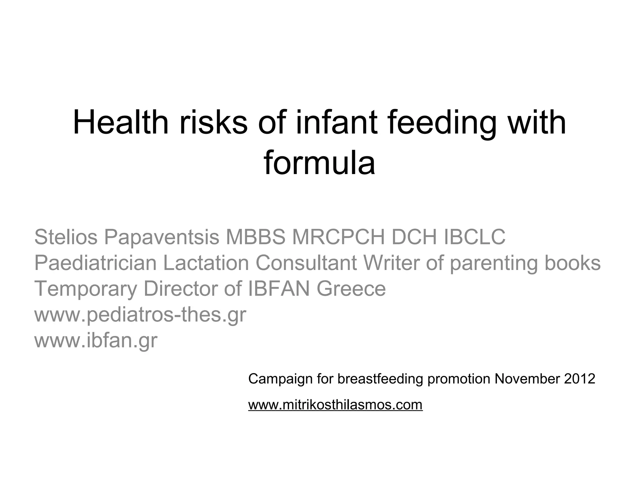 Health risks of infant feeding with formula | PPT