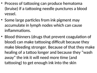HEALTH RISKS OF TATTOOING FOR AN ENGLISH CLASS ABOUT TATTOOING | PPT