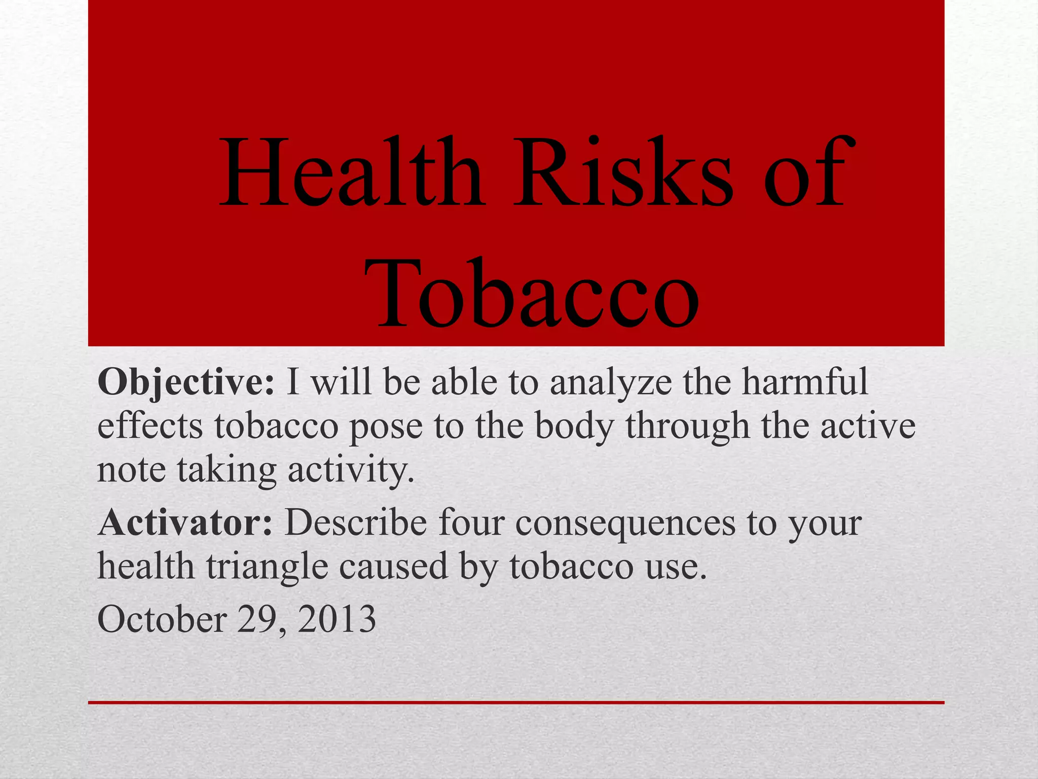 Health risks of tobacco lesson 1 textbook | PPTX | Illegal Drugs ...