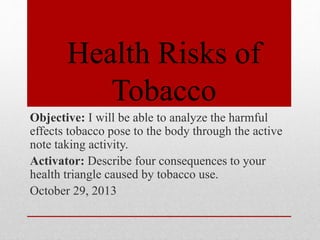Health risks of tobacco lesson 1 textbook | PPTX | Illegal Drugs ...