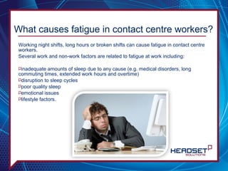 Health & Safety in the Call Centre | PPT