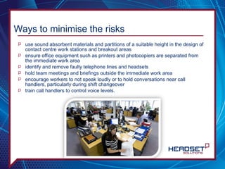 Health & Safety in the Call Centre | PPT