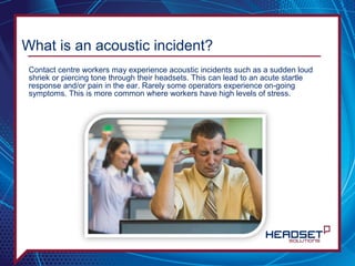 Health & Safety in the Call Centre | PPT