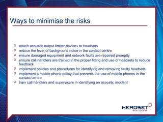 Health & Safety in the Call Centre | PPT