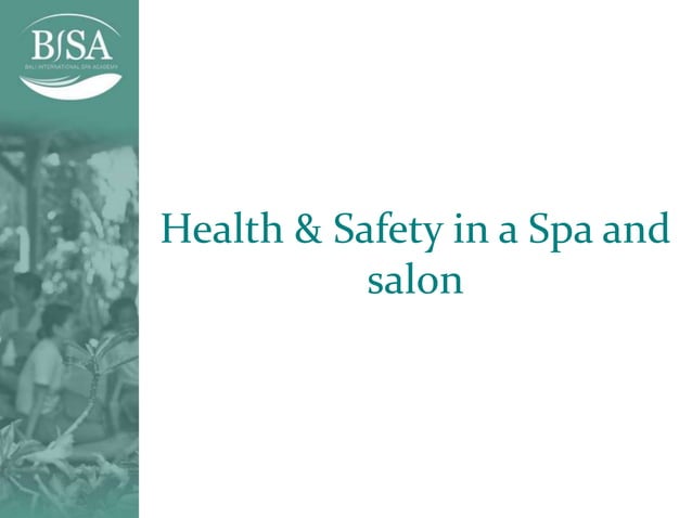 Health & Safety in a Spa and Salon | PPTX