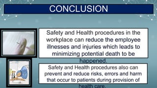 HEALTH & SAFETY IN HOSPITAL CREATING A SAFE WORK PLACE..pptx