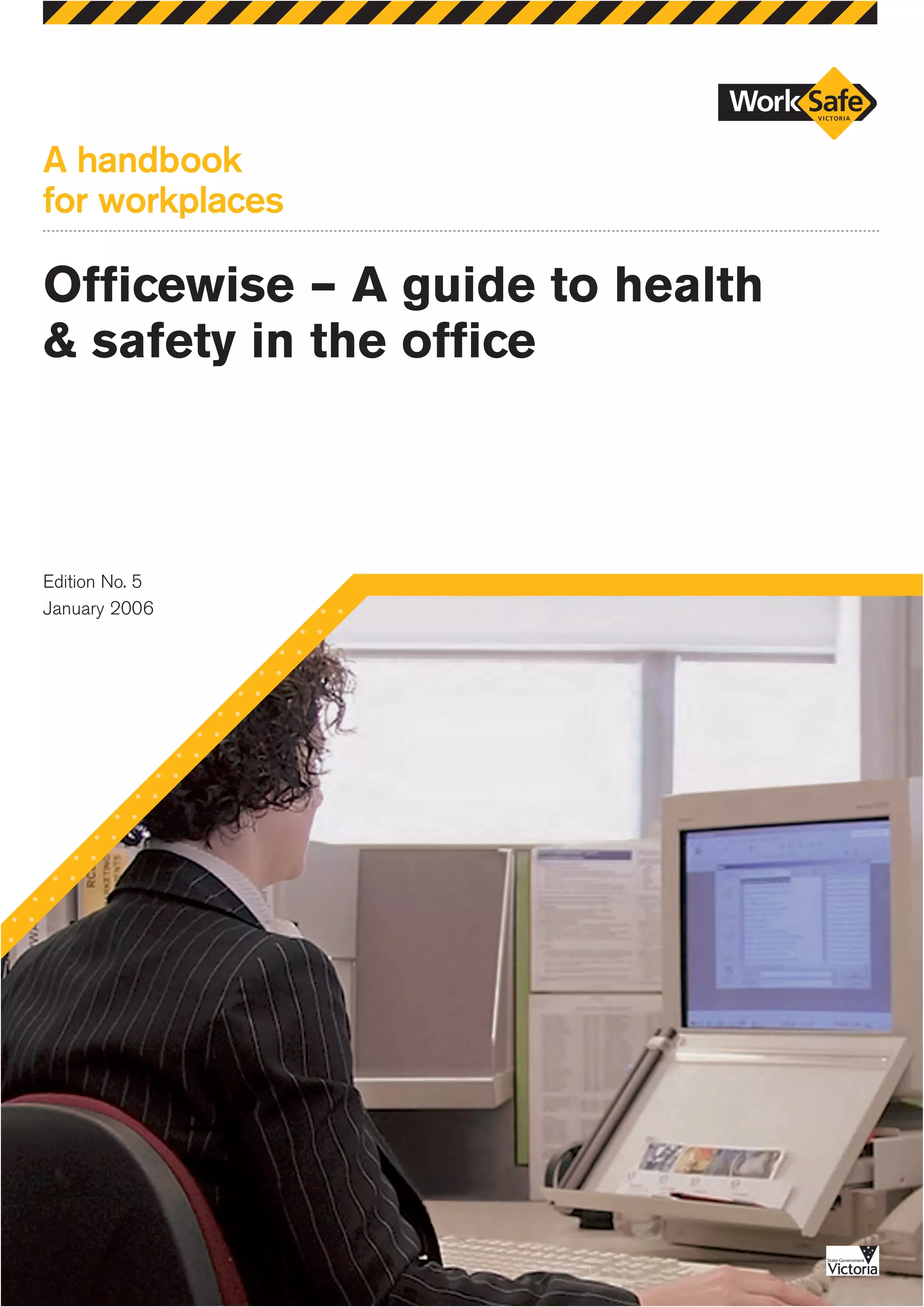 Officewise - A guide to health and safety in the office - WorkSafe ...
