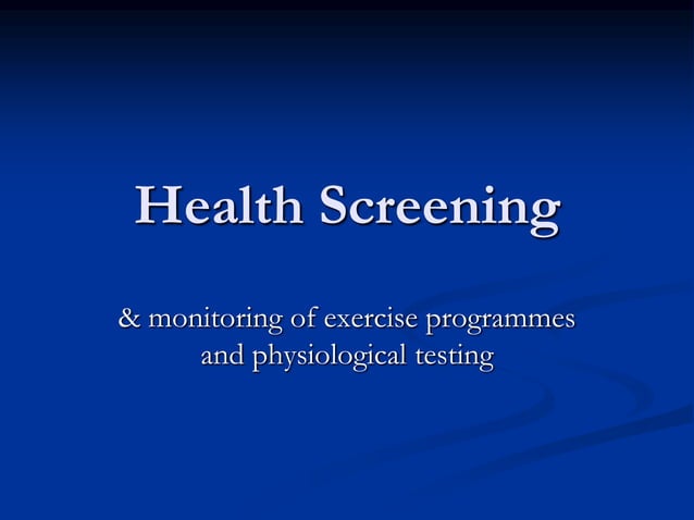 Health screening and health of the nation | PPTX | Heart and ...