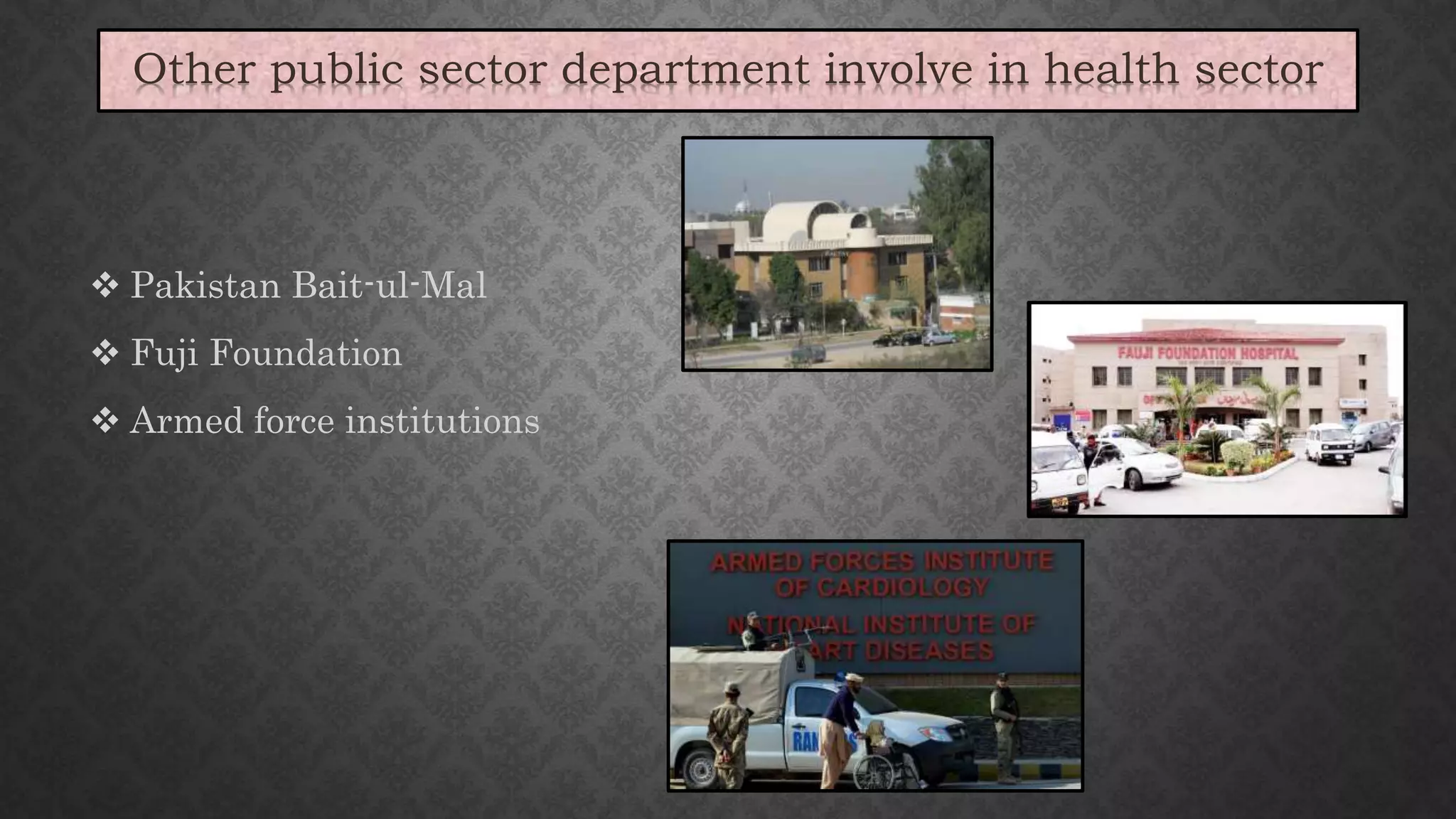 health sector of pakistan.pptx