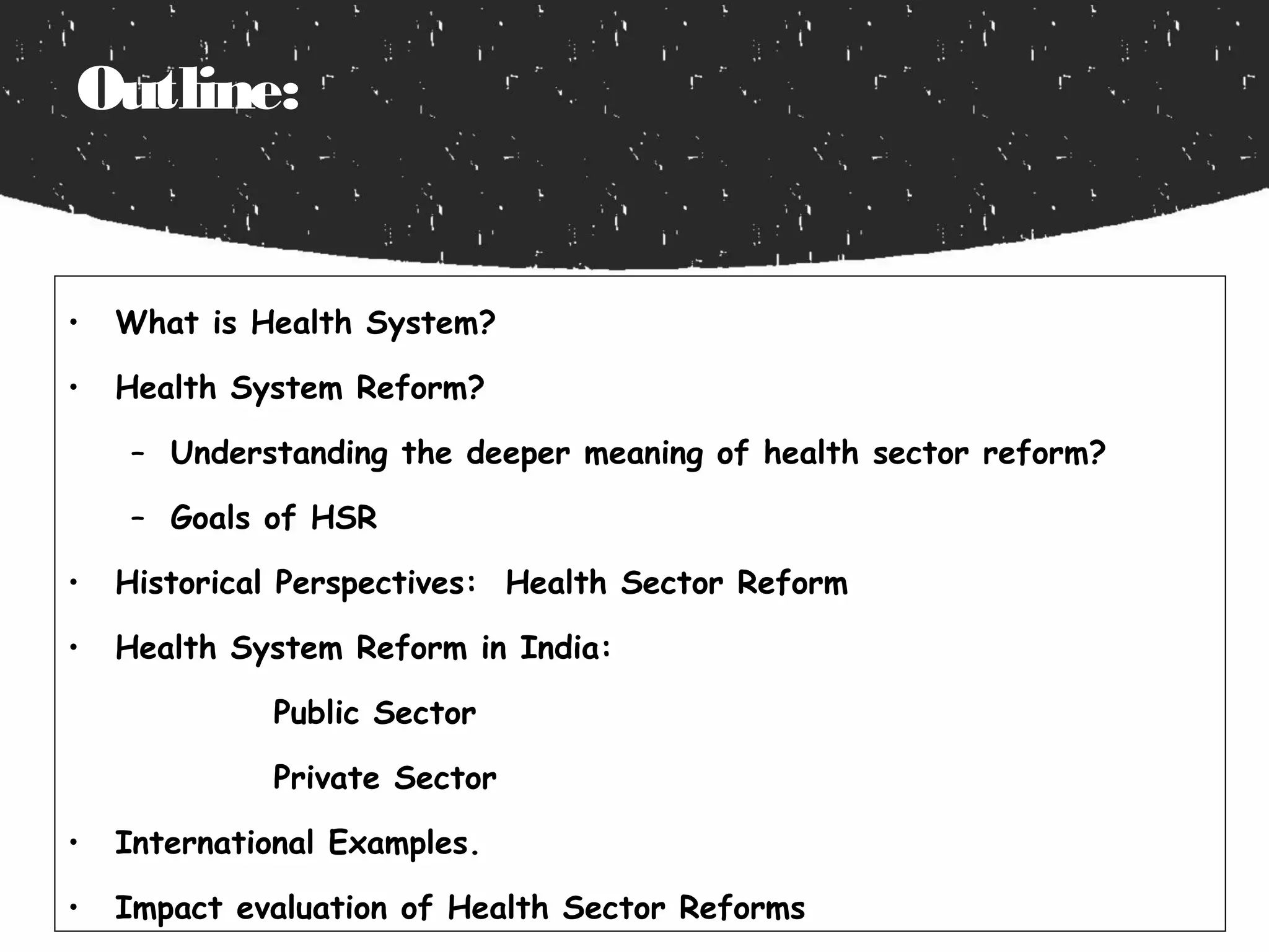 Health sector reforms | PPT