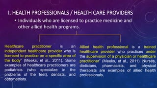 Health services health care professionals and facility | PPTX
