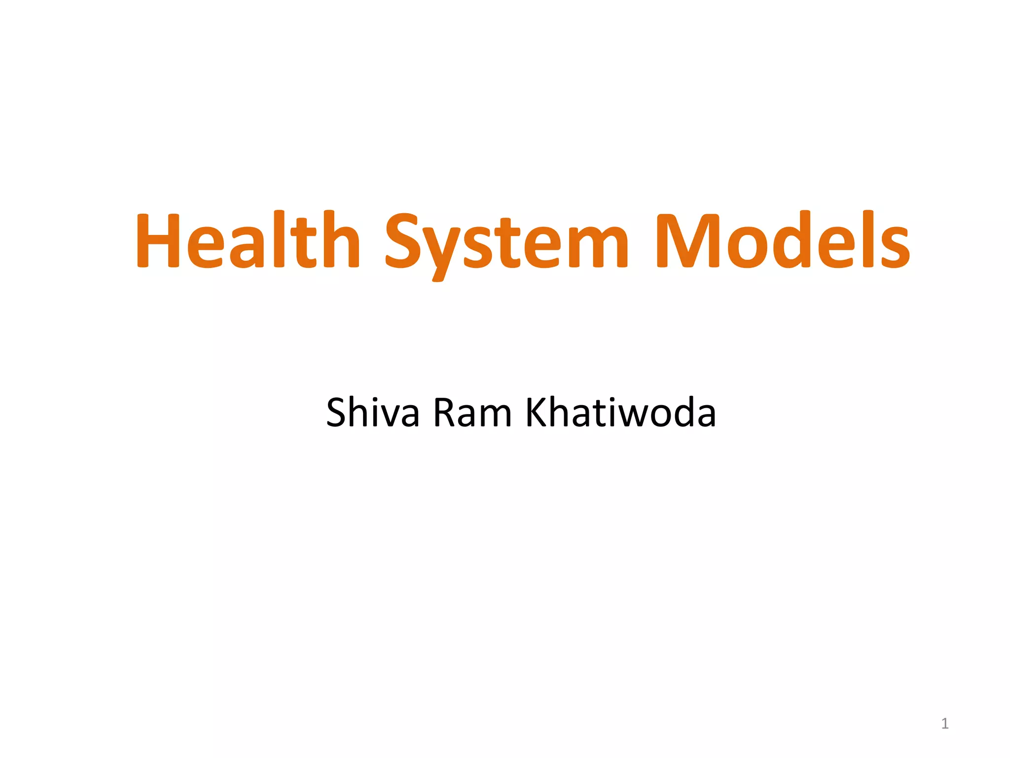 Health system models | PPTX