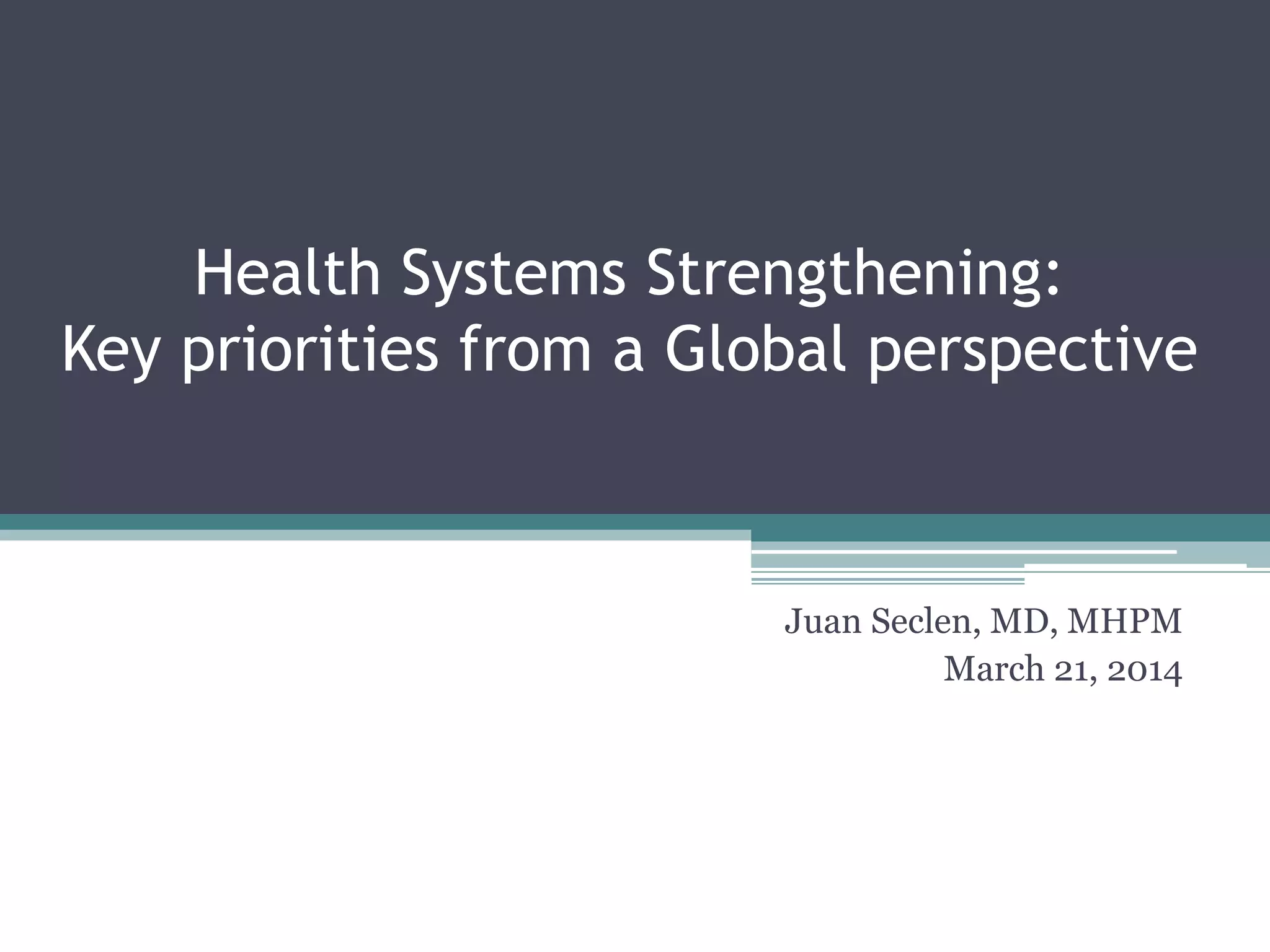 Health systems strengthening | PPTX