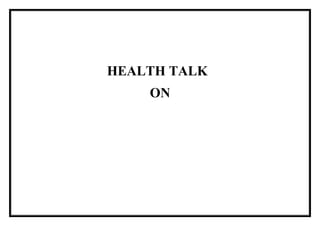 Health Talk Format____Health Talk Format | DOCX