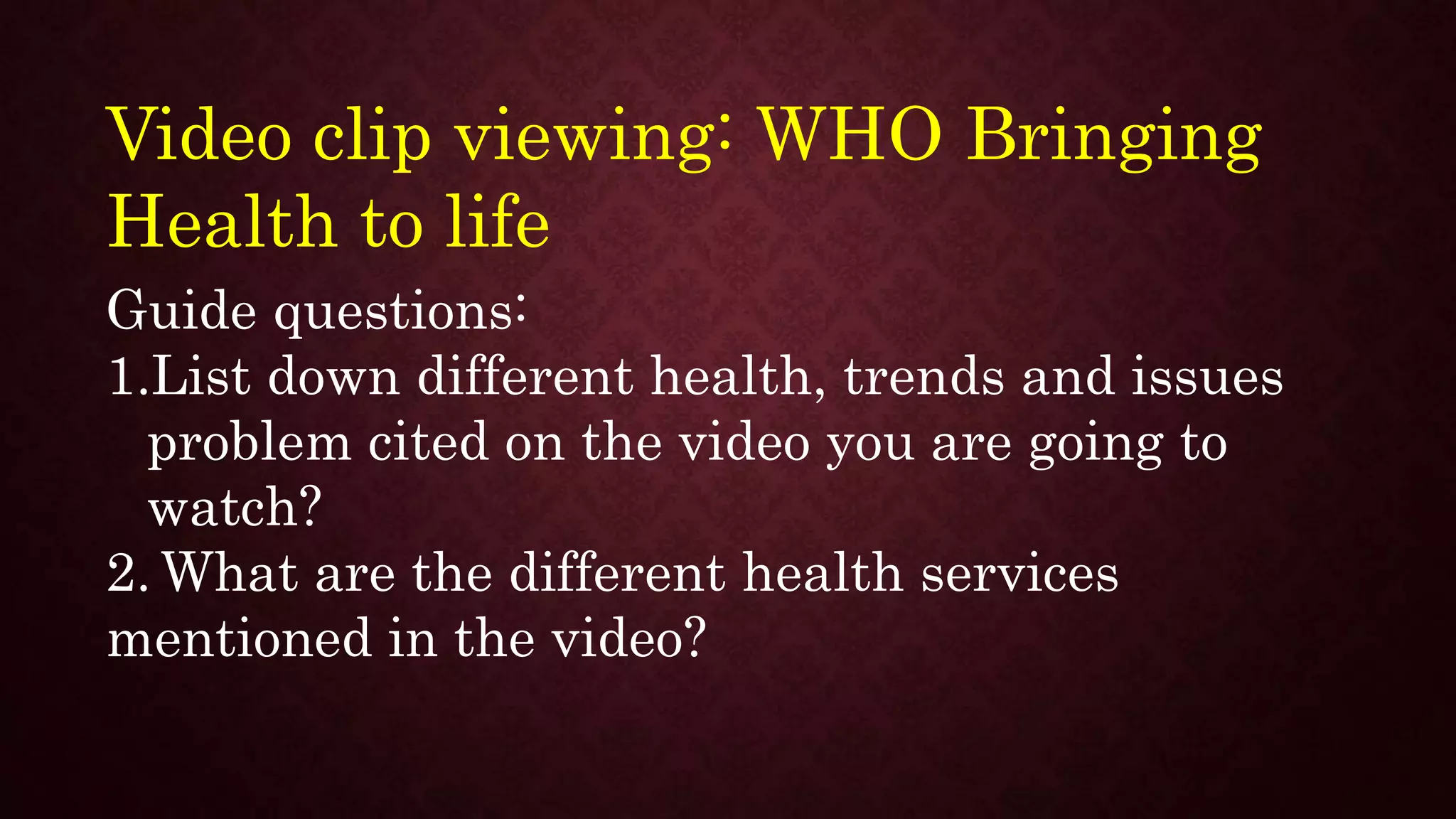 Grade 10 Health UNIT 3 health trends issues and concern Global level | PPTX