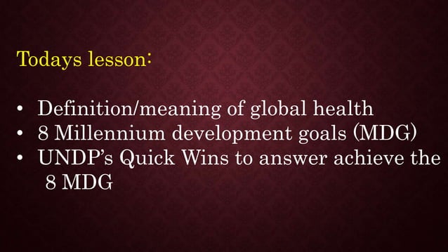 Grade 10 Health UNIT 3 health trends issues and concern Global level ...