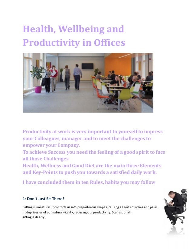 Health, wellbeing and productivity in offices