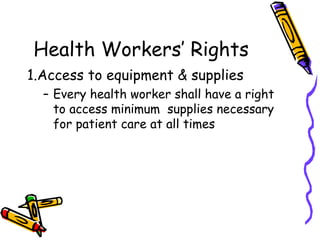 HEALTH WORKERS’ RIGHTS & RESPONSIBILITIES.ppt
