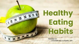 HEALTHY-EATING-HABITS-PPT.pptx