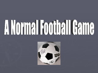 Healthy Games | PPT | Soccer | Sports