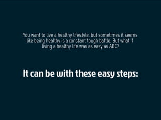 The ABC’s of Living a Healthy Life | PDF