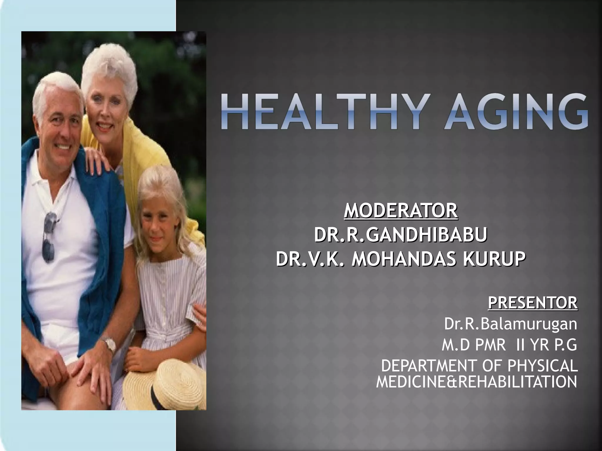 Healthy aging | PPT