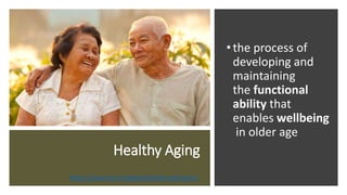 Healthy aging | PPTX