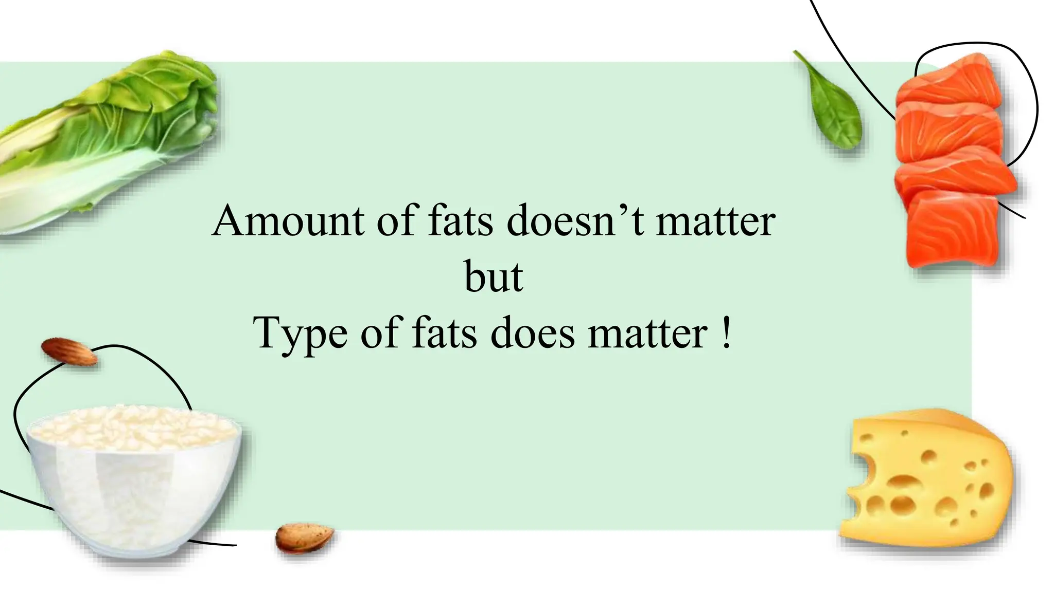 Healthy and Unhealthy fats ppt.pptx.2hich | PPTX