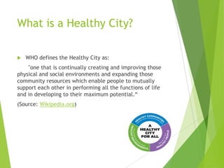 Healthy city presentation | PPTX