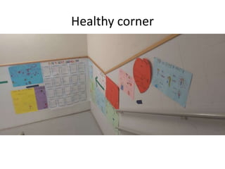 Healthy corner | PPT