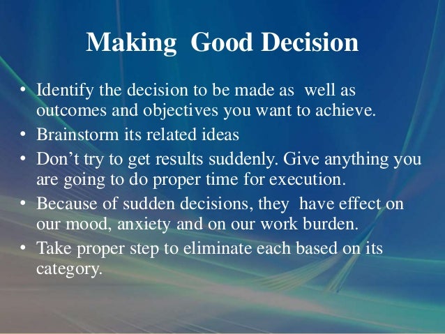 Healthy decision making