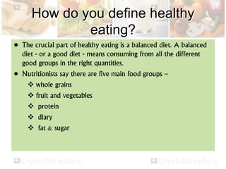 Healthy diet | PPTX