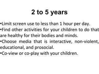 Healthy digital media use habits for babies, toddlers & preschoolers | PPTX