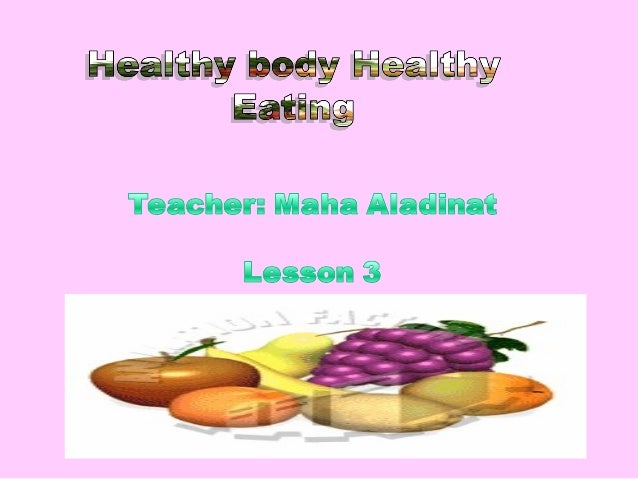 Healthy Eating Lesson 3 healthy-eating-lesson-3