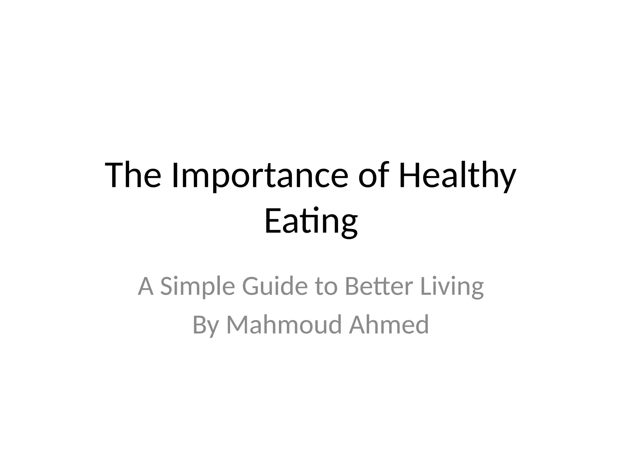 Healthy eating presentation yeah yeah yeah | PPTX