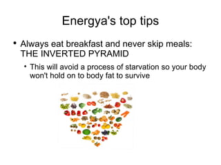 Healthy eating tips from Energya | PPT