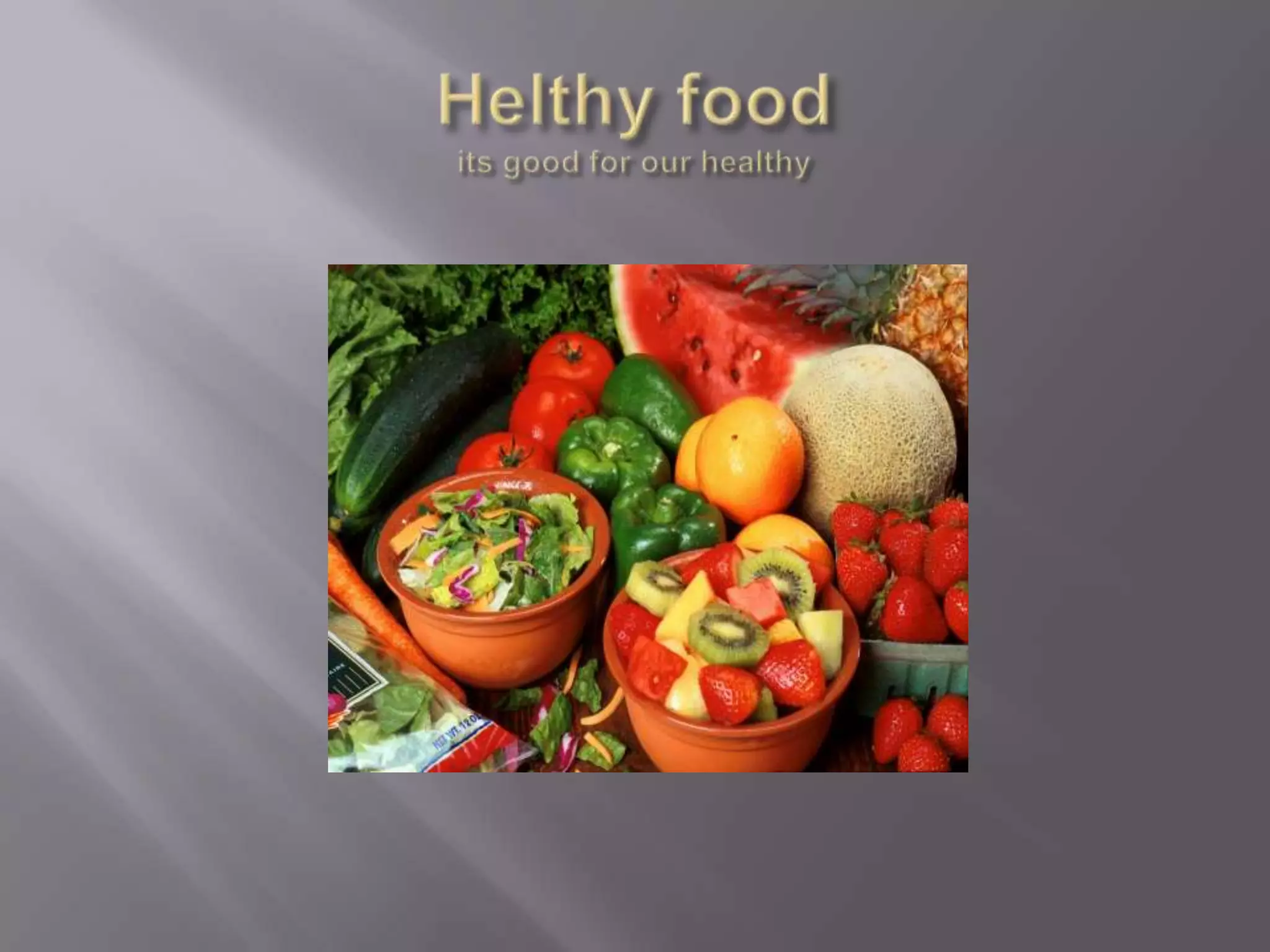 Healthy food | PPTX