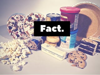 Healthy Foods: Fact or Fiction | PPT