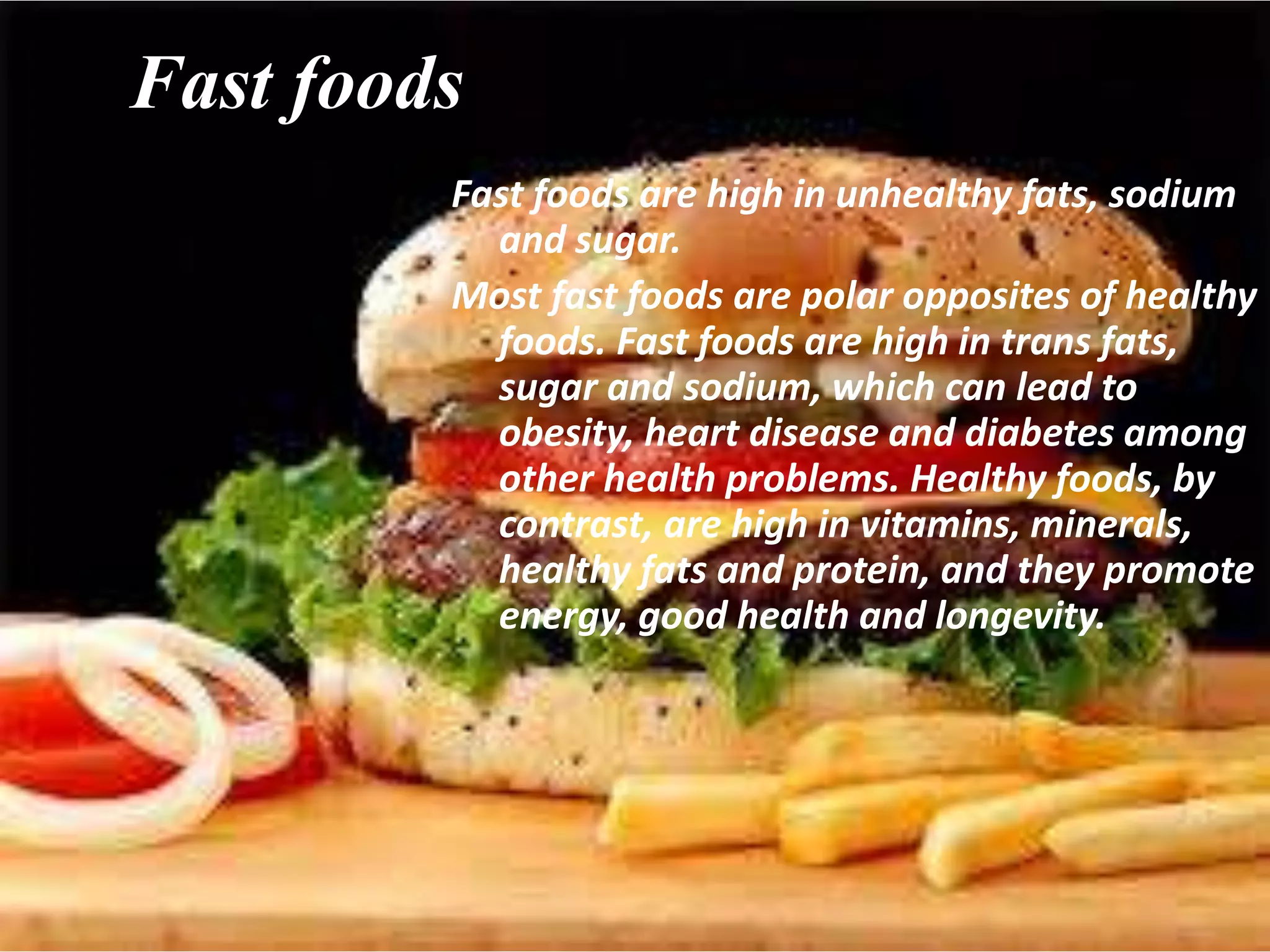 Healthy food vs fast food | PPTX