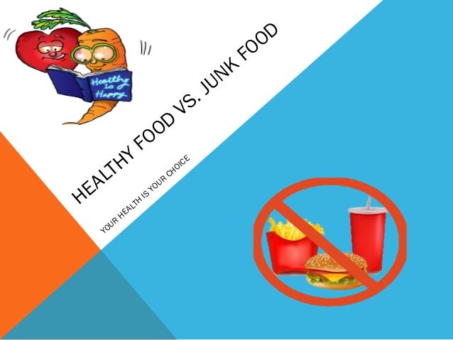 Healthy Food Vs Junk Food