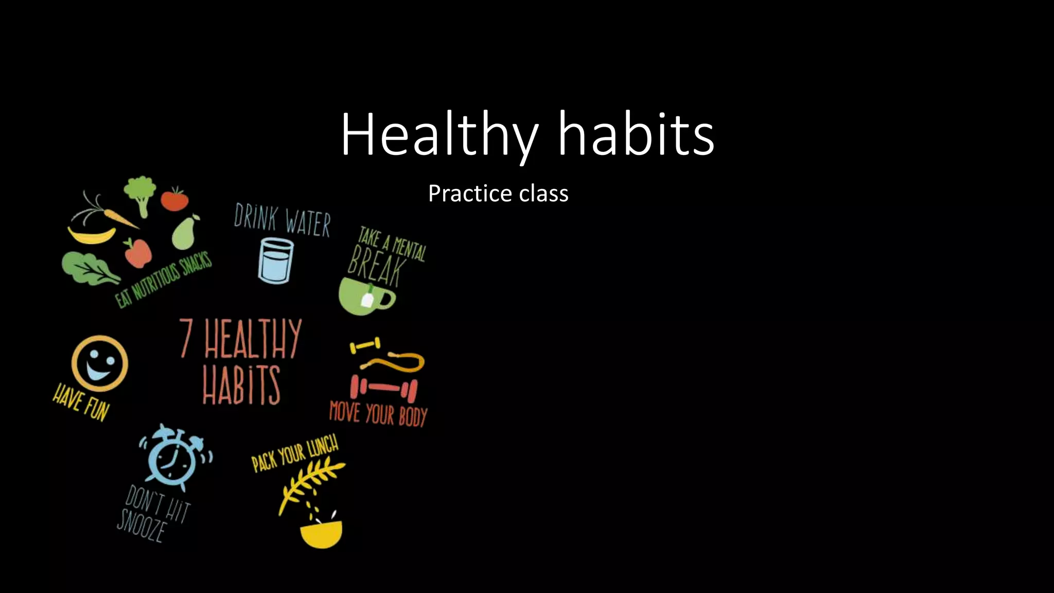 Healthy habits.pptx