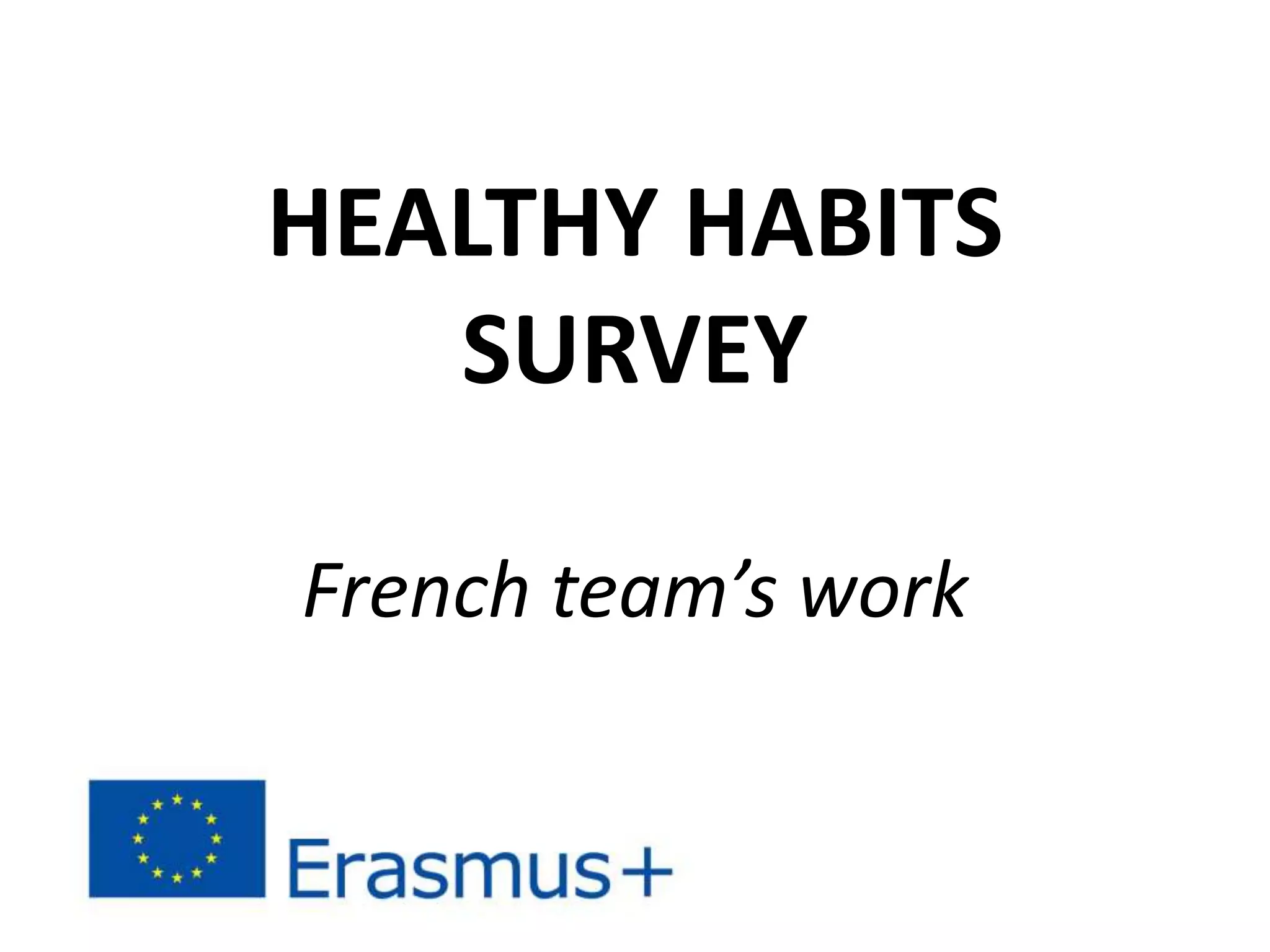 Healthy Habits Survey_French Presentation | PPTX