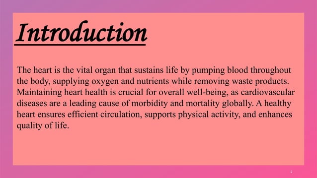 Healthy heart-prevention and care of our heart | PPTX