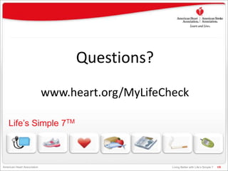 Healthy heart - Life's simple 7 presentation | PPTX