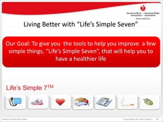 Healthy heart - Life's simple 7 presentation | PPTX
