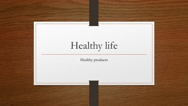 Healthy life | PPTX